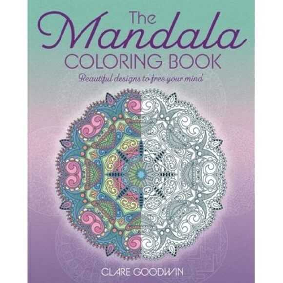 Clare Goodwin | Other | The Mandala Coloring Book Beautiful Designs To ...